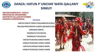 Tema Letra De La Canción Danza Hatun P Unchay Wata Qallariy Sinkuy