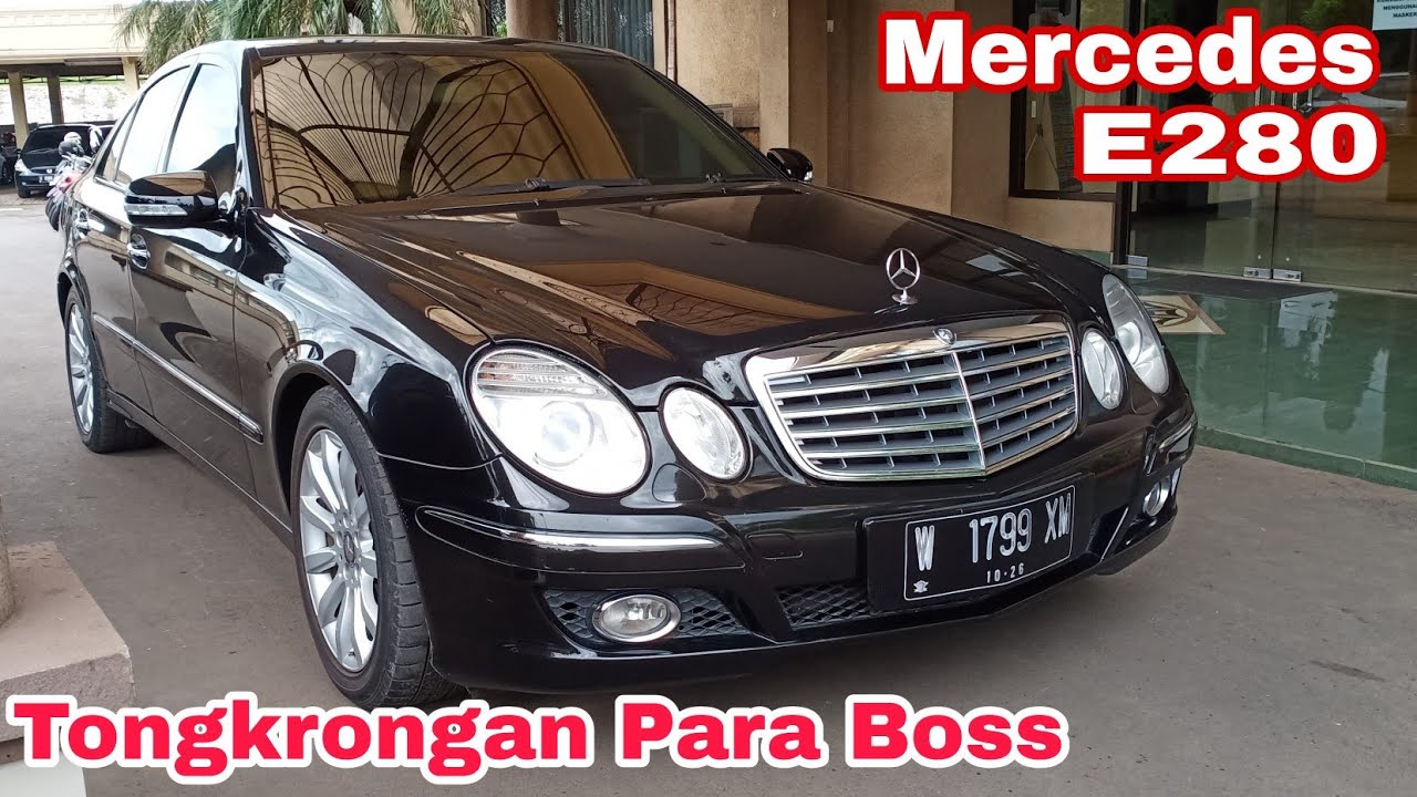 Mercy E280 W211 Tongkrongan Para Big Boss Youtube