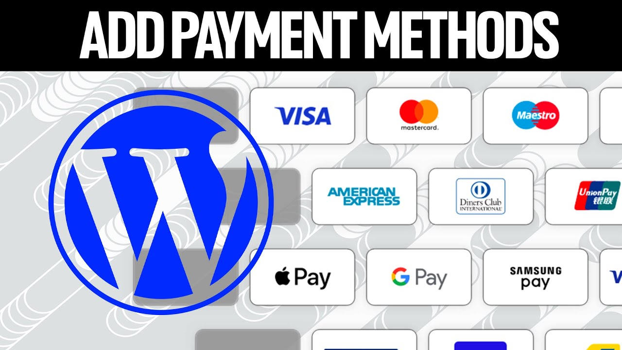 How To Add Payment Methods In Wordpress 2025 Youtube