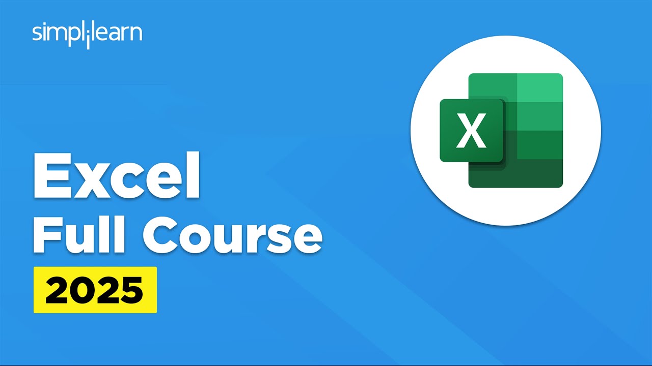 Excel Full Course 2025 Excel Tutorial For Beginners Microsoft Excel