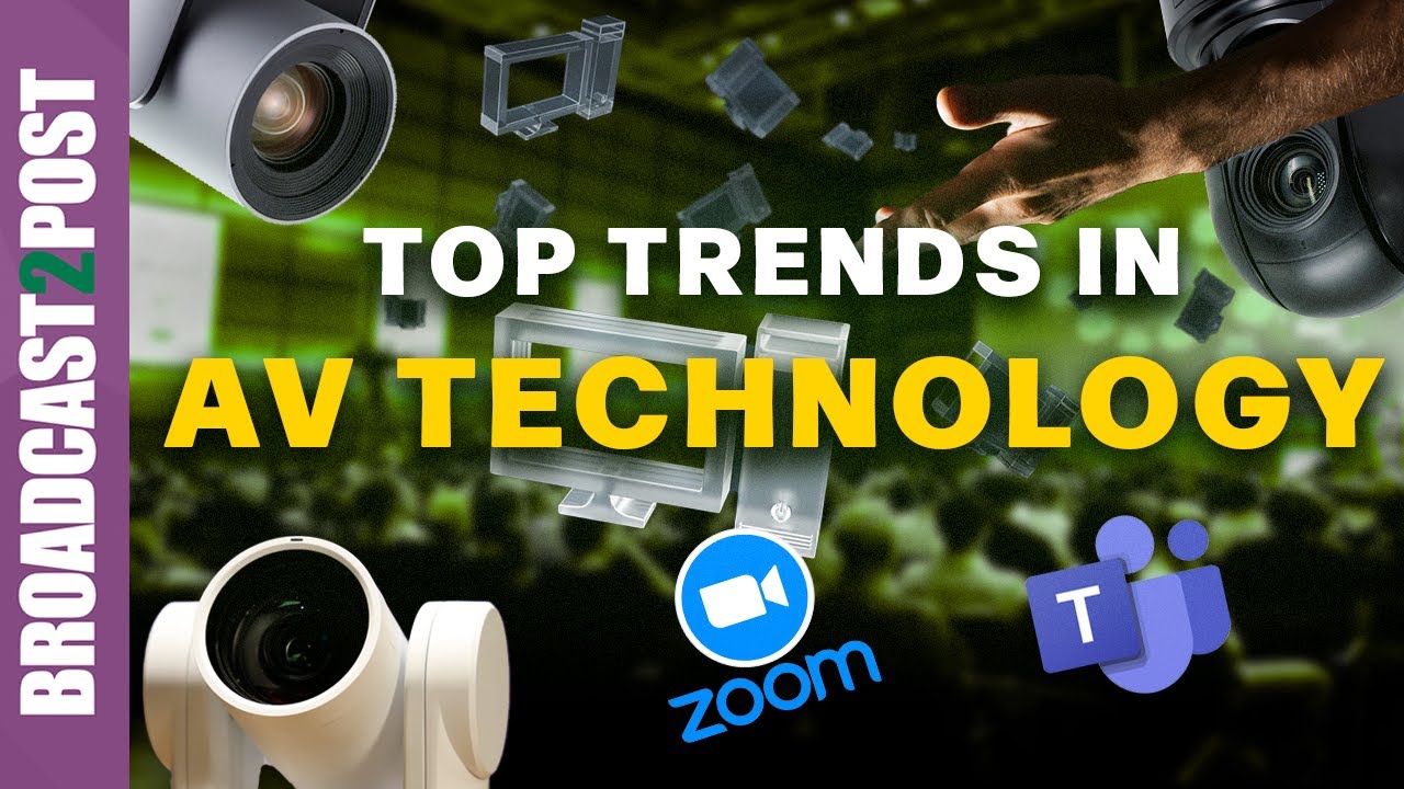 Top Trends In Av Technology Youtube