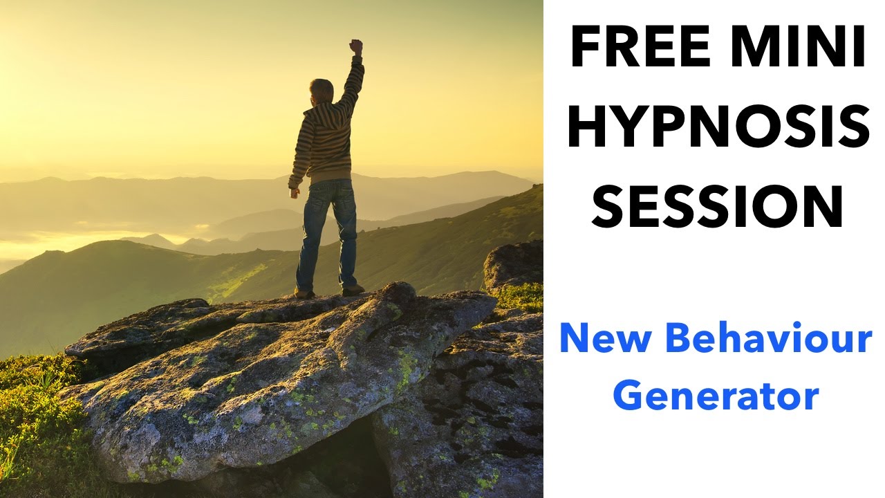 New Behavior Generator Free Hypnosis Session Youtube