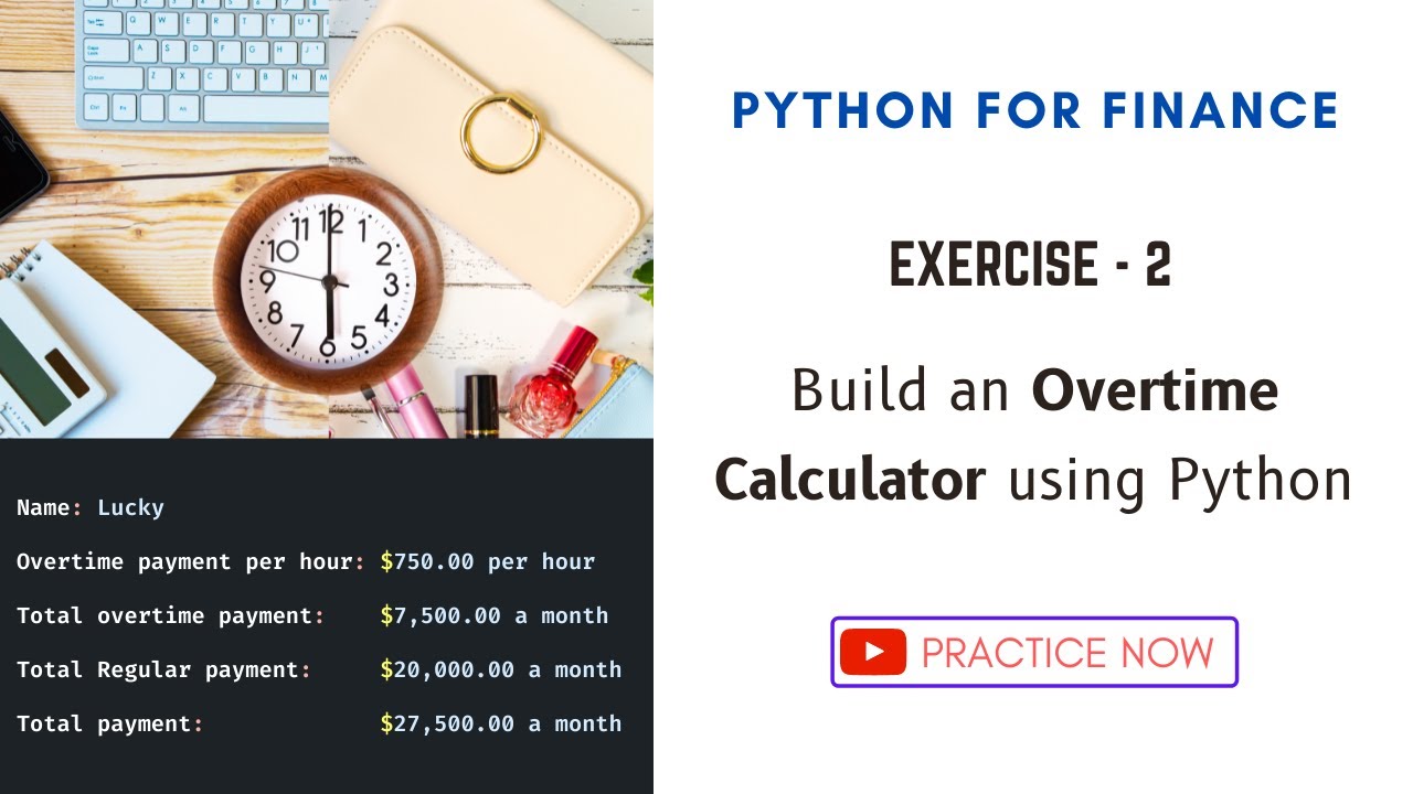 How To Build Overtime Calculator Using Python Python Projects And