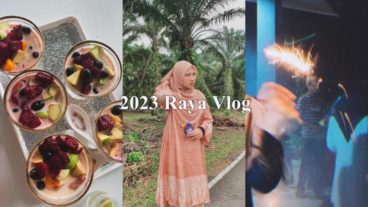 2023 Raya Vlog Youtube