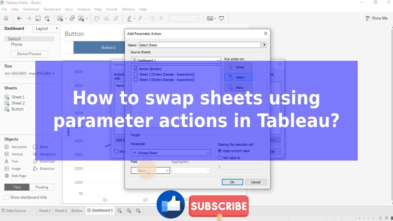 How To Swap Sheets Using Parameter Actions In Tableau Youtube
