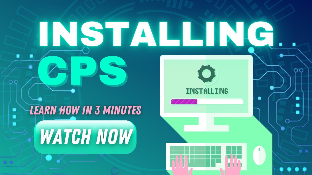 How To Install The Cps Customer Programming Software Onto Your