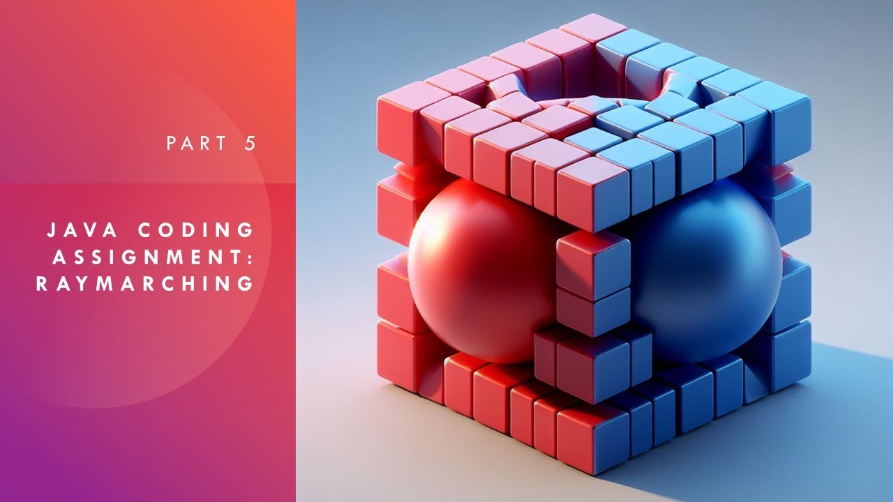 Java Coding Assignment Raymarching Part 5 Youtube