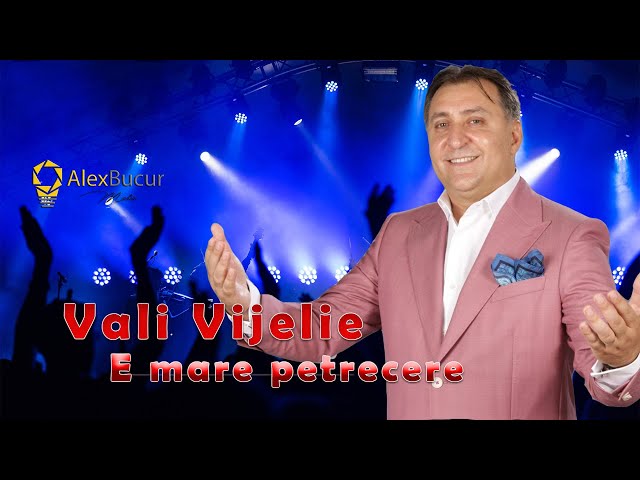 VALI VIJELIE - E mare petrecere 2023 - 2024 REVELION LIVE EVENT