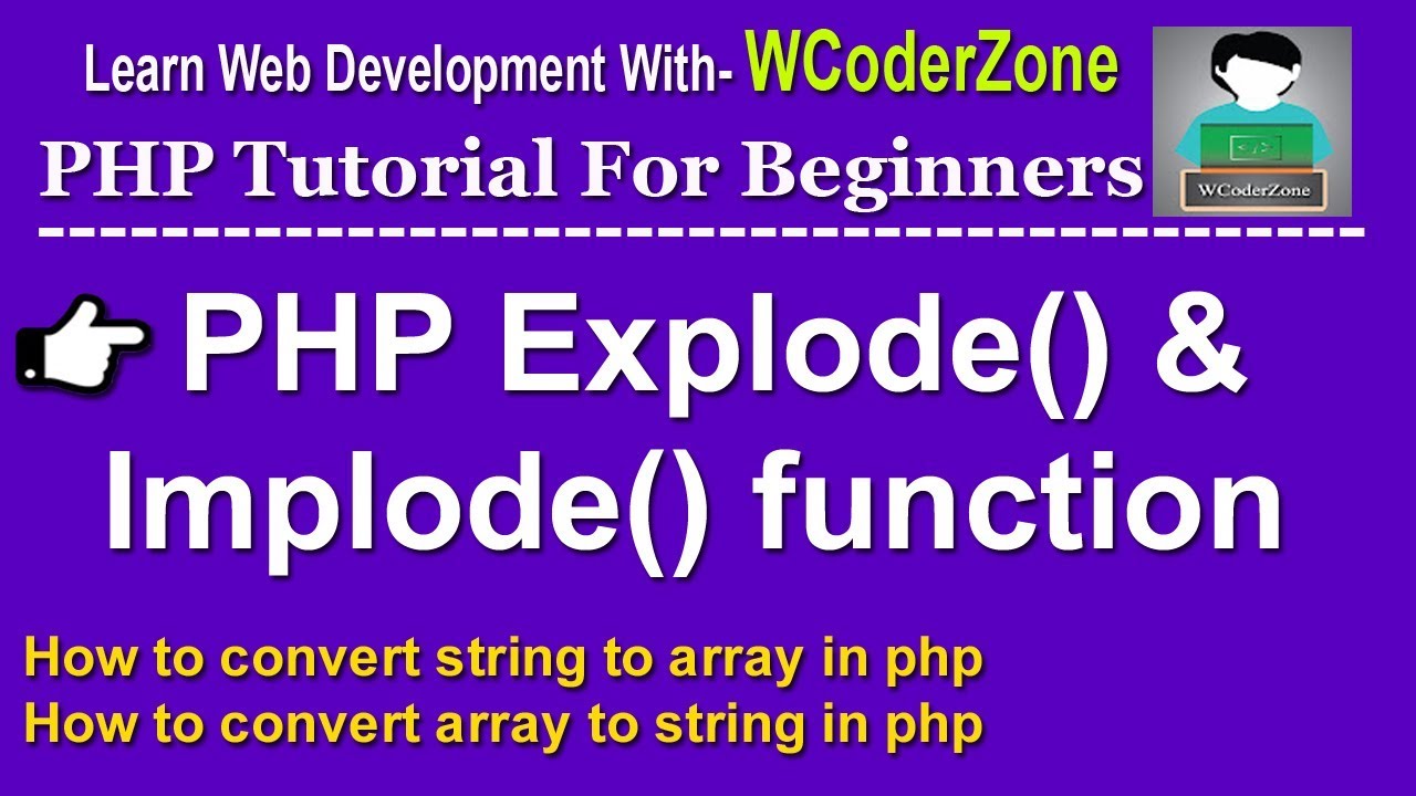 Php Implode And Explode Function In English String To Array Array To
