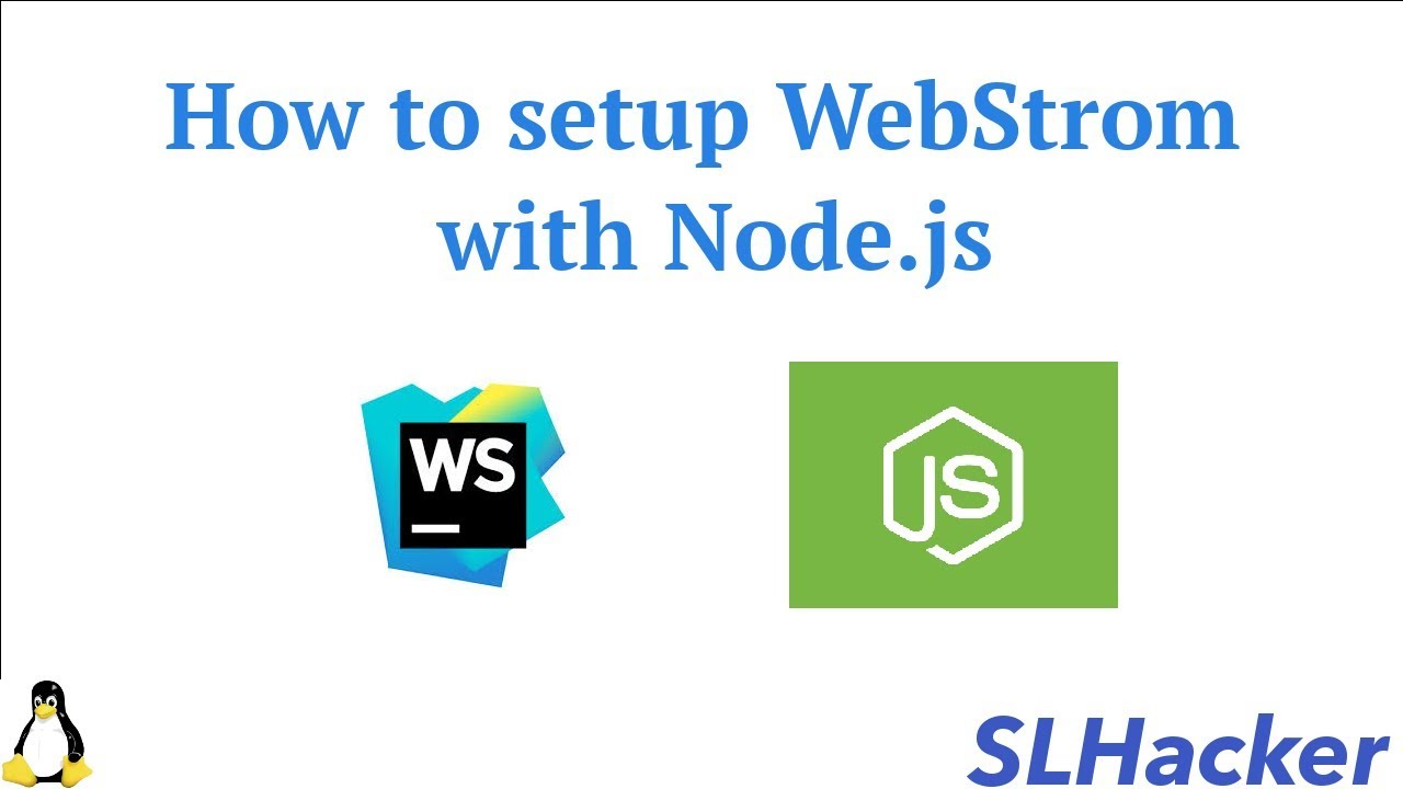 Setup Node Js With Webstorm Linux Youtube