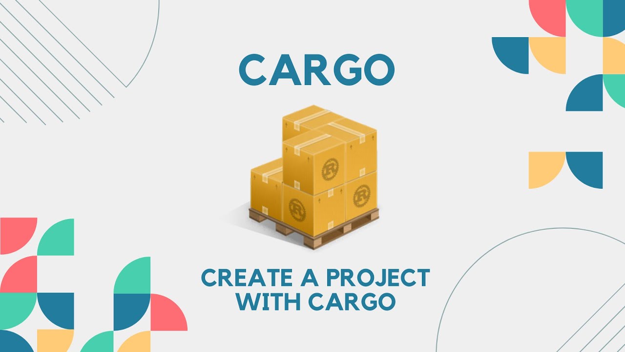 Getting Started With Cargo Package Manager Create Rust Project Using