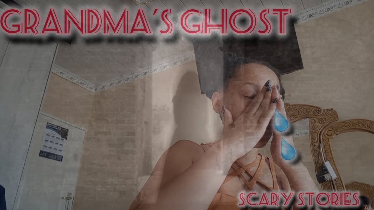 Grandma S Ghost Reading My Subscribers Scary Stories Youtube