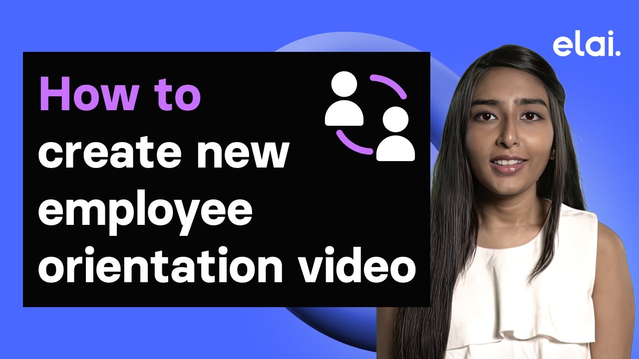 How To Create New Employee Orientation Video Youtube