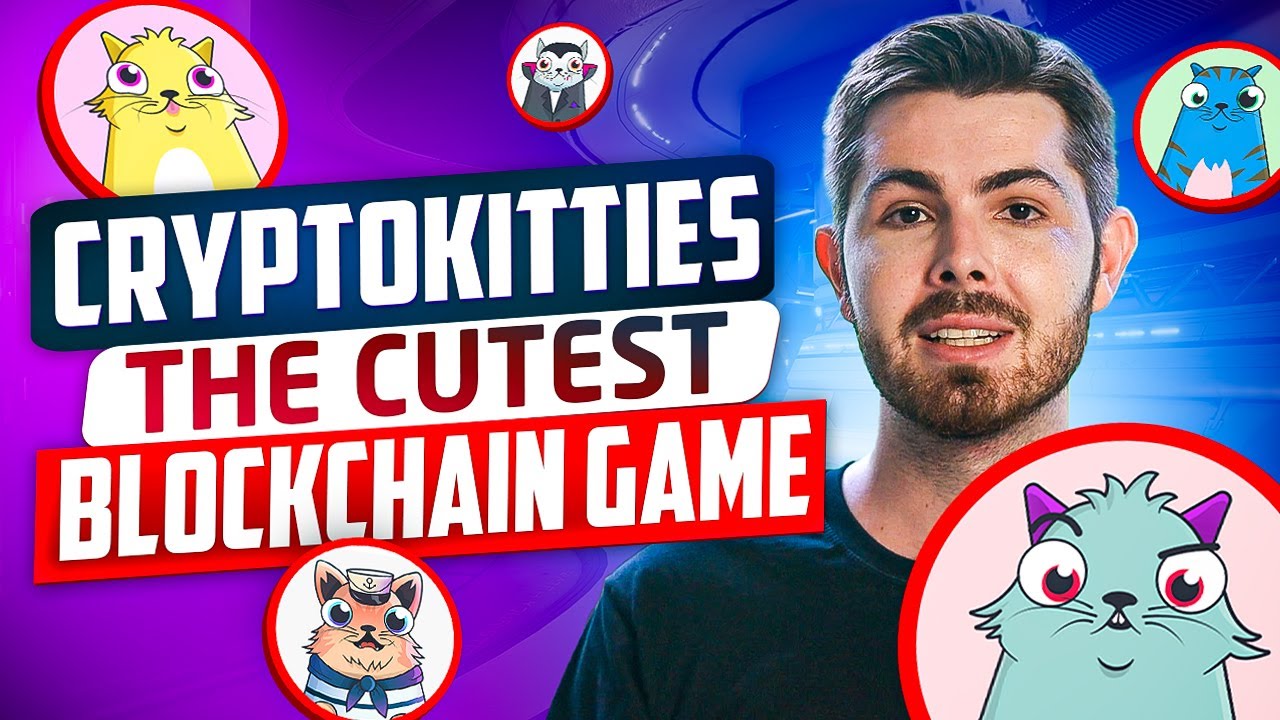 Cryptokitties Are Still A Thing Here S Why Youtube