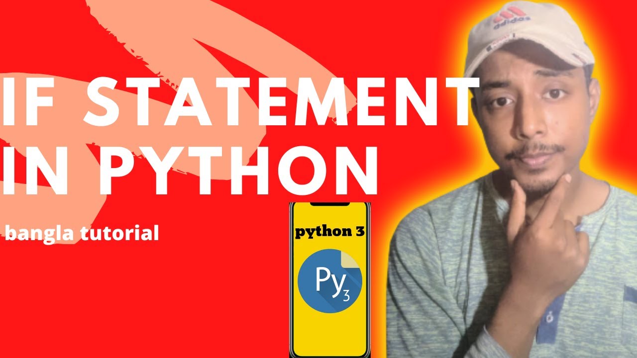 If Statement Chapter 3 Python Tutorial 20 Bangla Tutorial Youtube