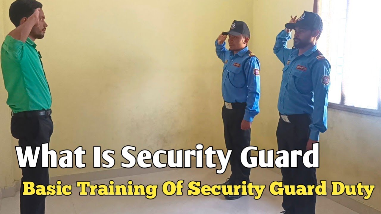 Security Guard Training Basic Training Of Security Guard Youtube
