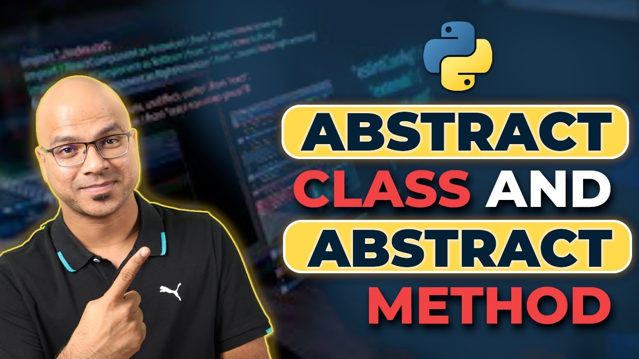 Abstract Class And Abstract Method In Python Youtube
