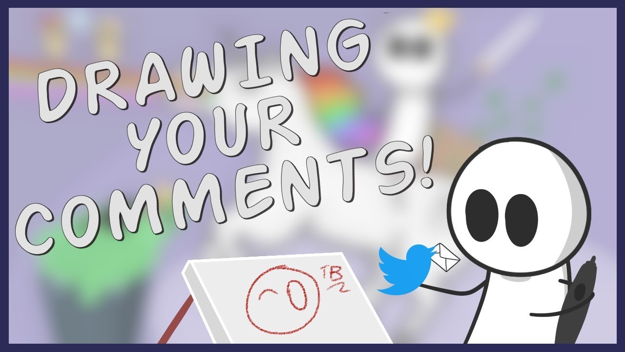 Drawing Your Comments Part 1 Youtube