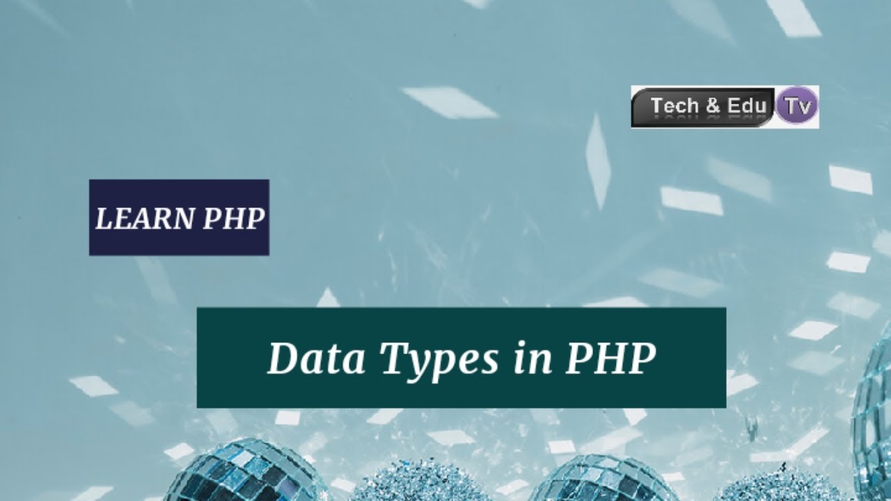 Data Types In Php Youtube