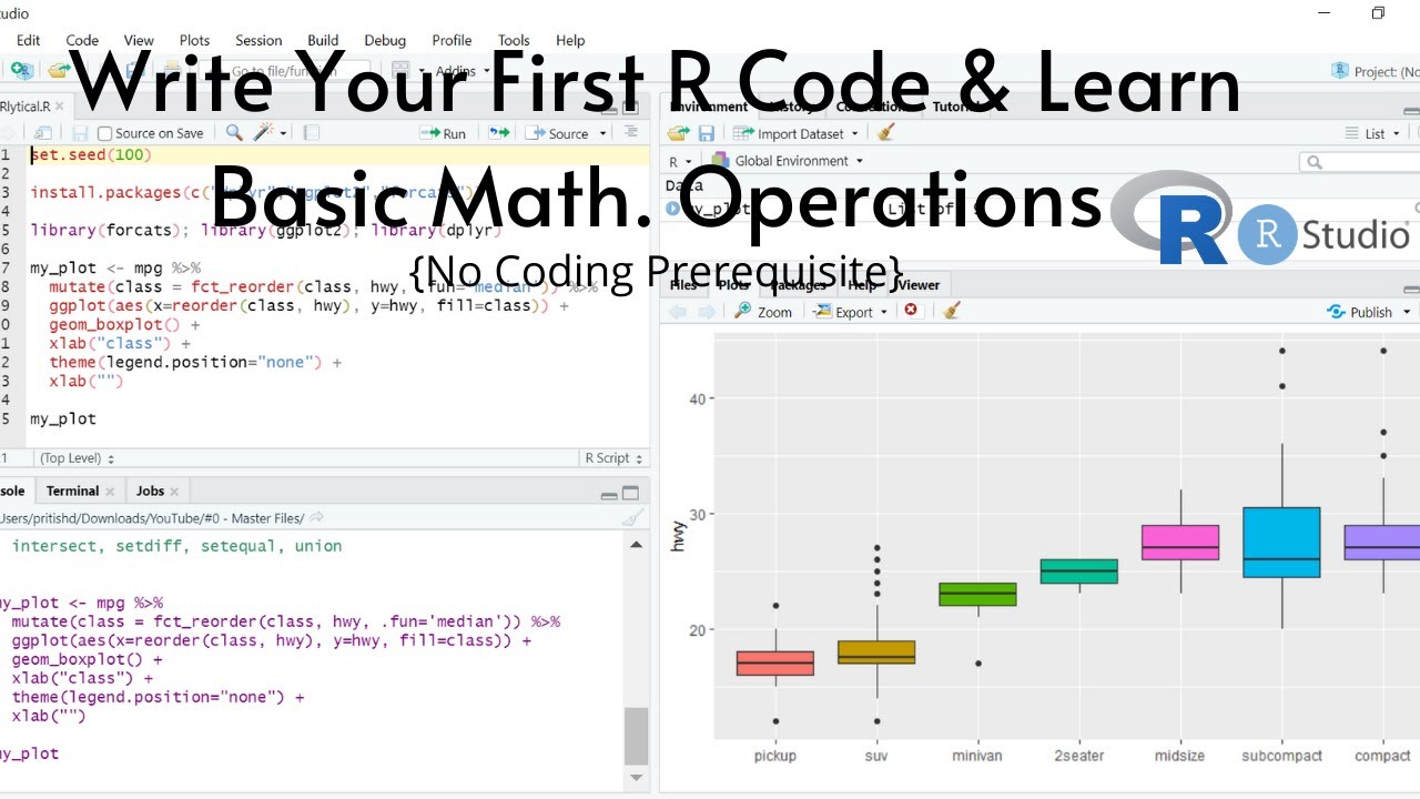 Write Your First R Code Learn To Perform Basic Math Operations No