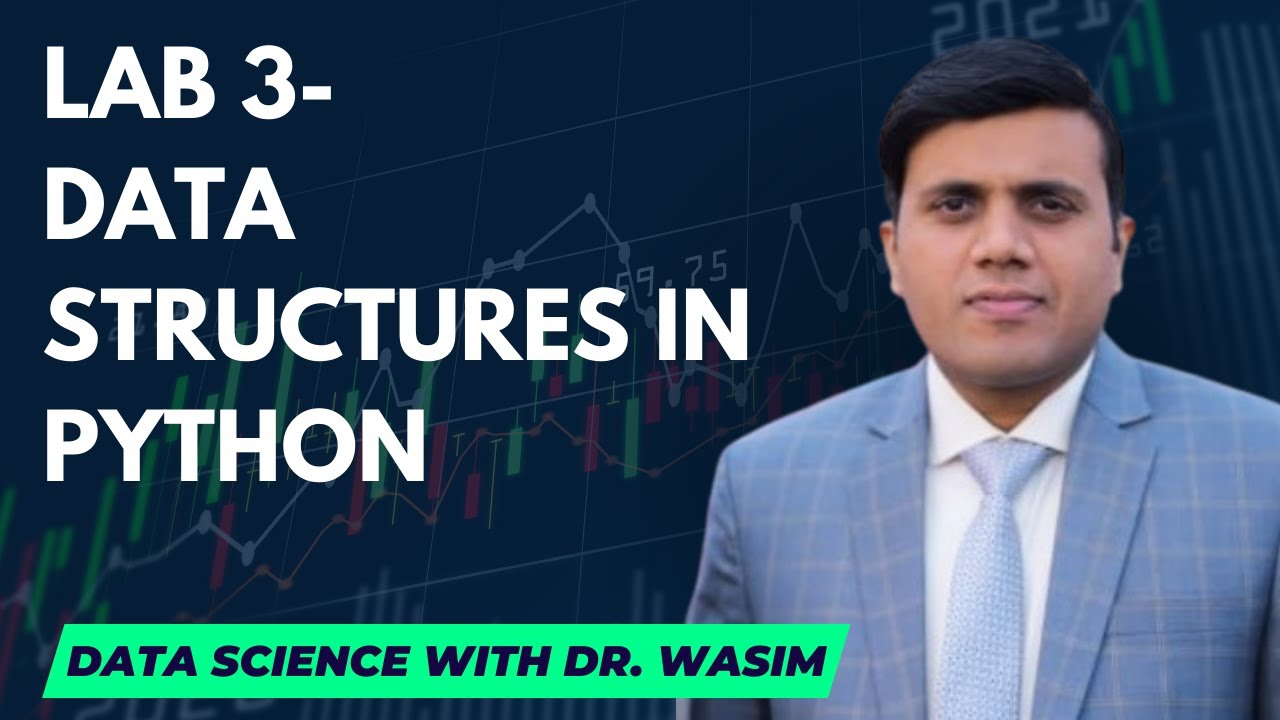 9 Lab 3 Data Structures In Python Youtube