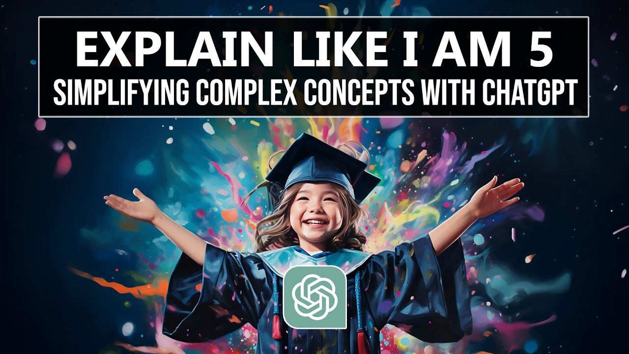 Explain Like I Am 5 Eli5 Prompting How Chatgpt Turns Complex Ideas
