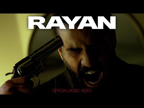 Rayan Official Music Video Youtube