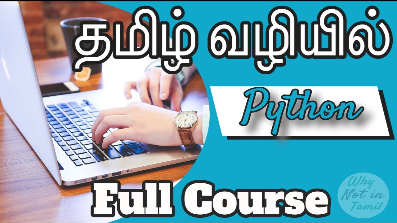 Python Tutorial In Tamil Python Tutorial For Beginners Python Step
