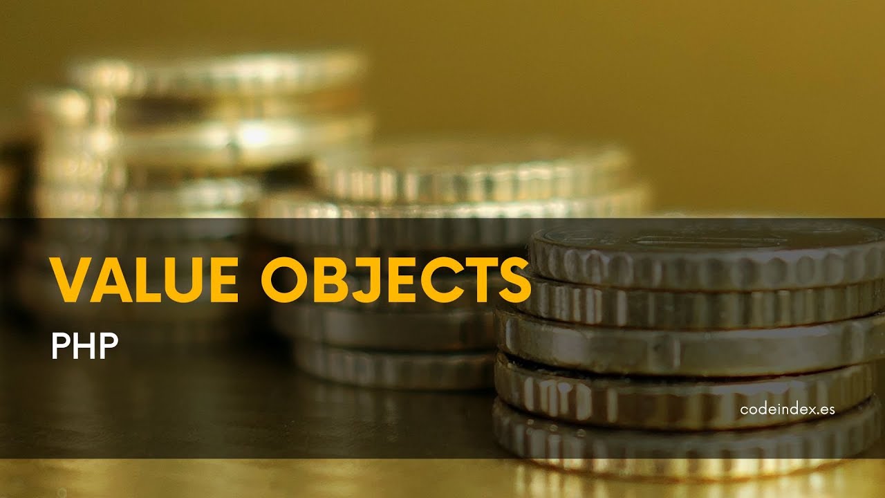 Value Objects En Php Youtube