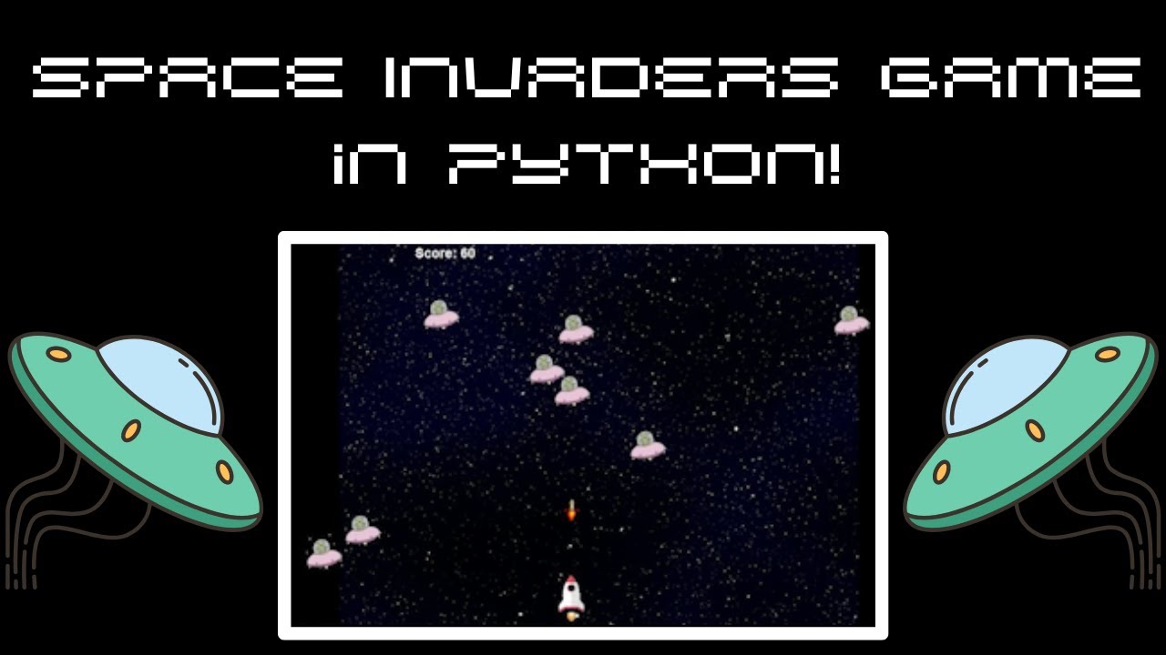 Space Invaders Game In Python Youtube