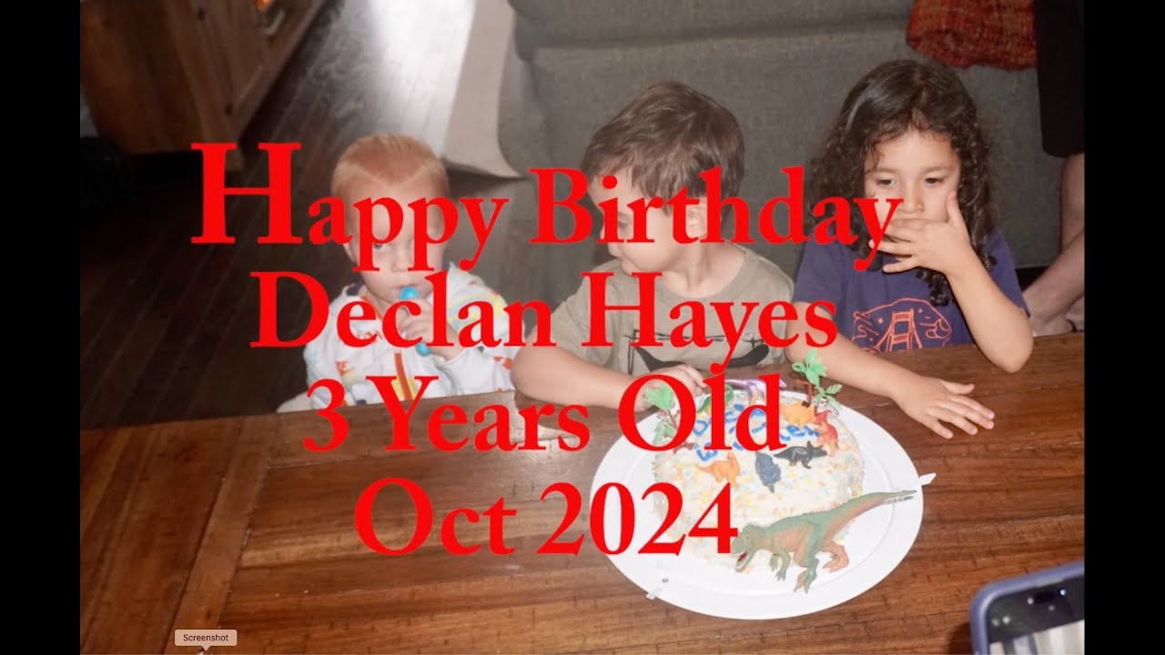 2024 Declan S 3rd Birthday Youtube