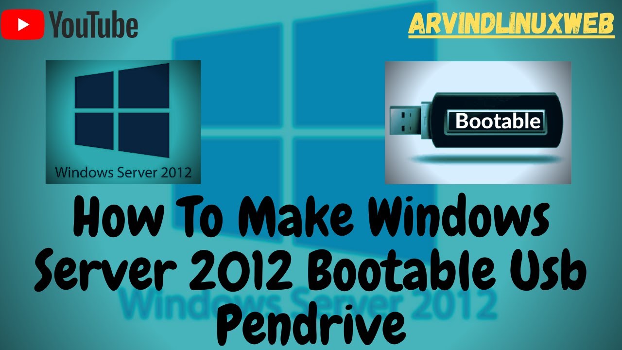 How To Make Windows Server 2012 Bootable Usb Pendrive Youtube