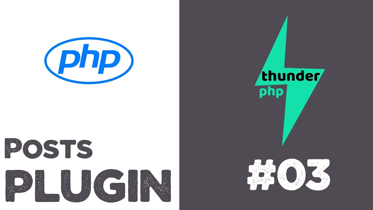 Posts Plugin For Thunderphp Framework 03 Plugin Creation Quick