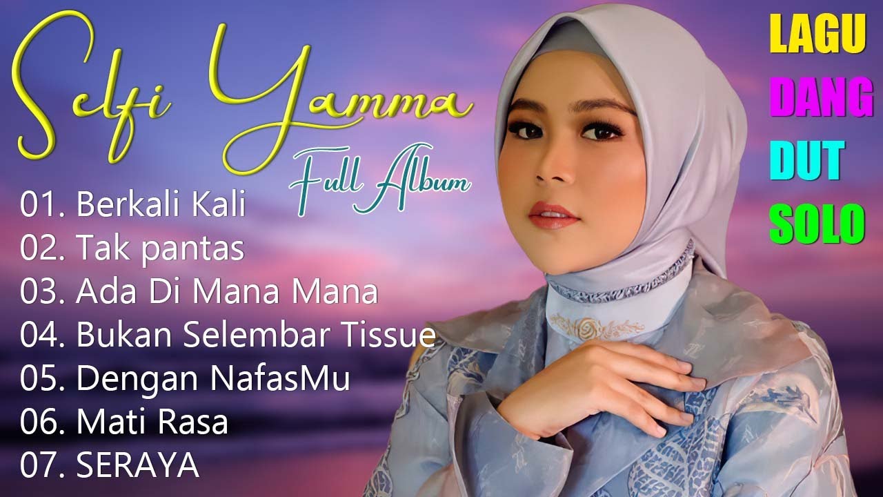 Selfi Yamma Spesial Viral 2024 Lirik Berkali Kali Tak Pantas