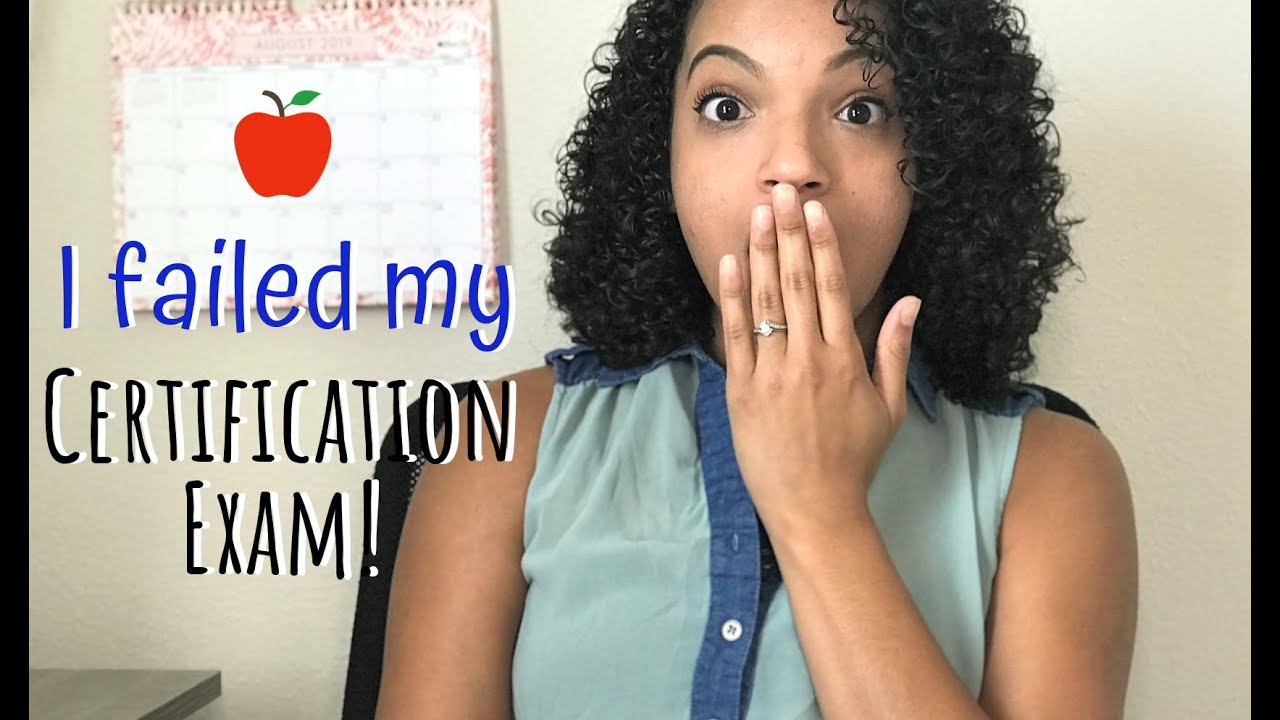 I Failed My Certification Exams Tips For Test Prep Youtube