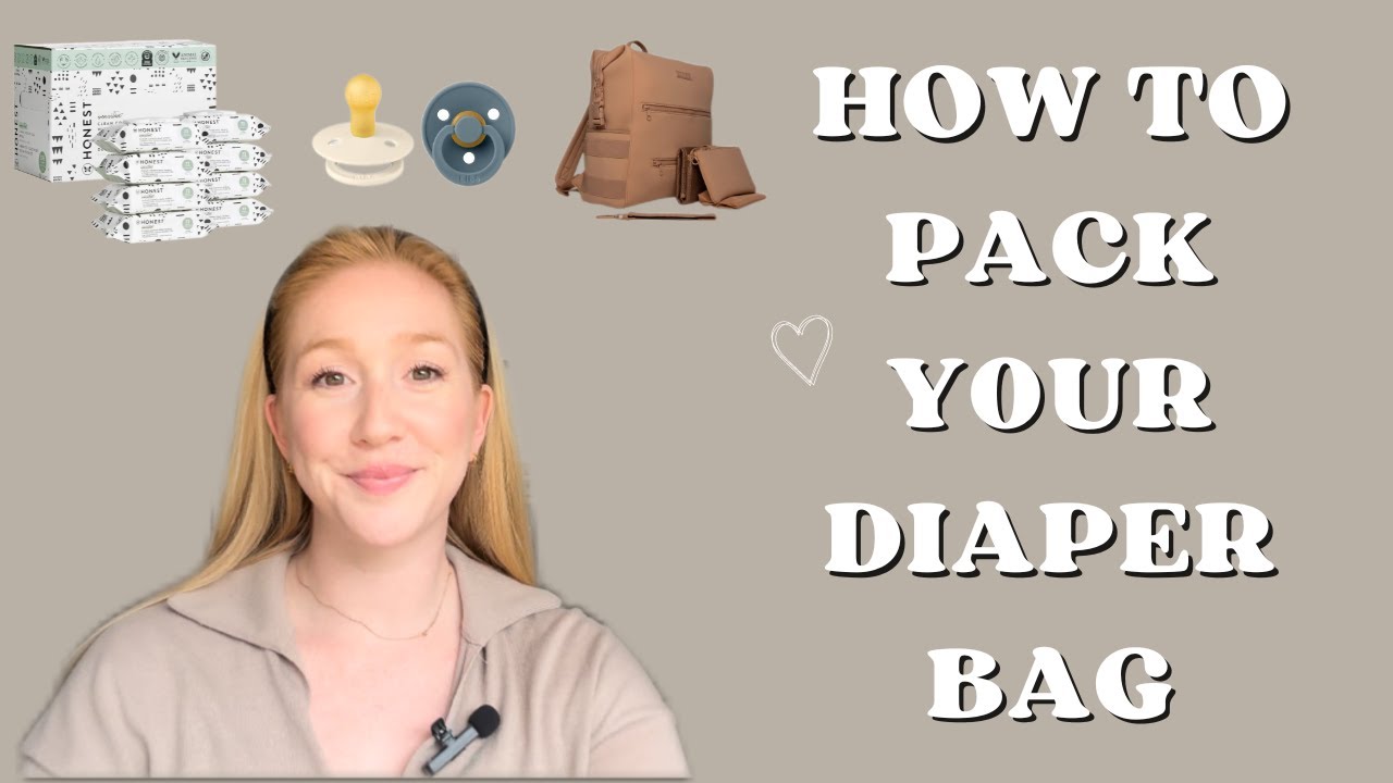 Ultimate Guide To Packing A Diaper Bag Essentials Every Parent Needs