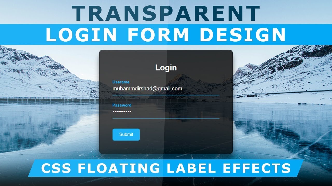 Transparent Login Form With Floating Placeholder Text Pure Css Label