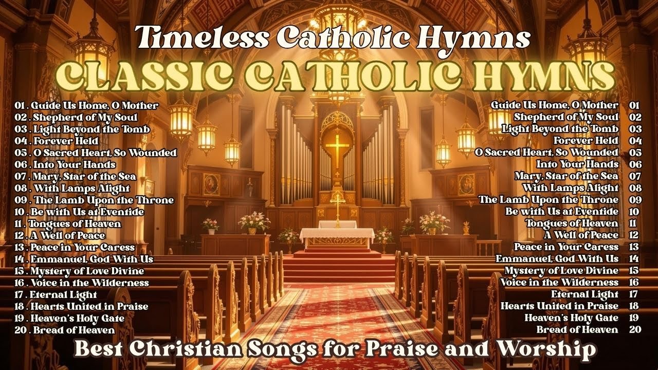 Catholic Hymns For Reflection Timeless Worship Songs For Prayer And