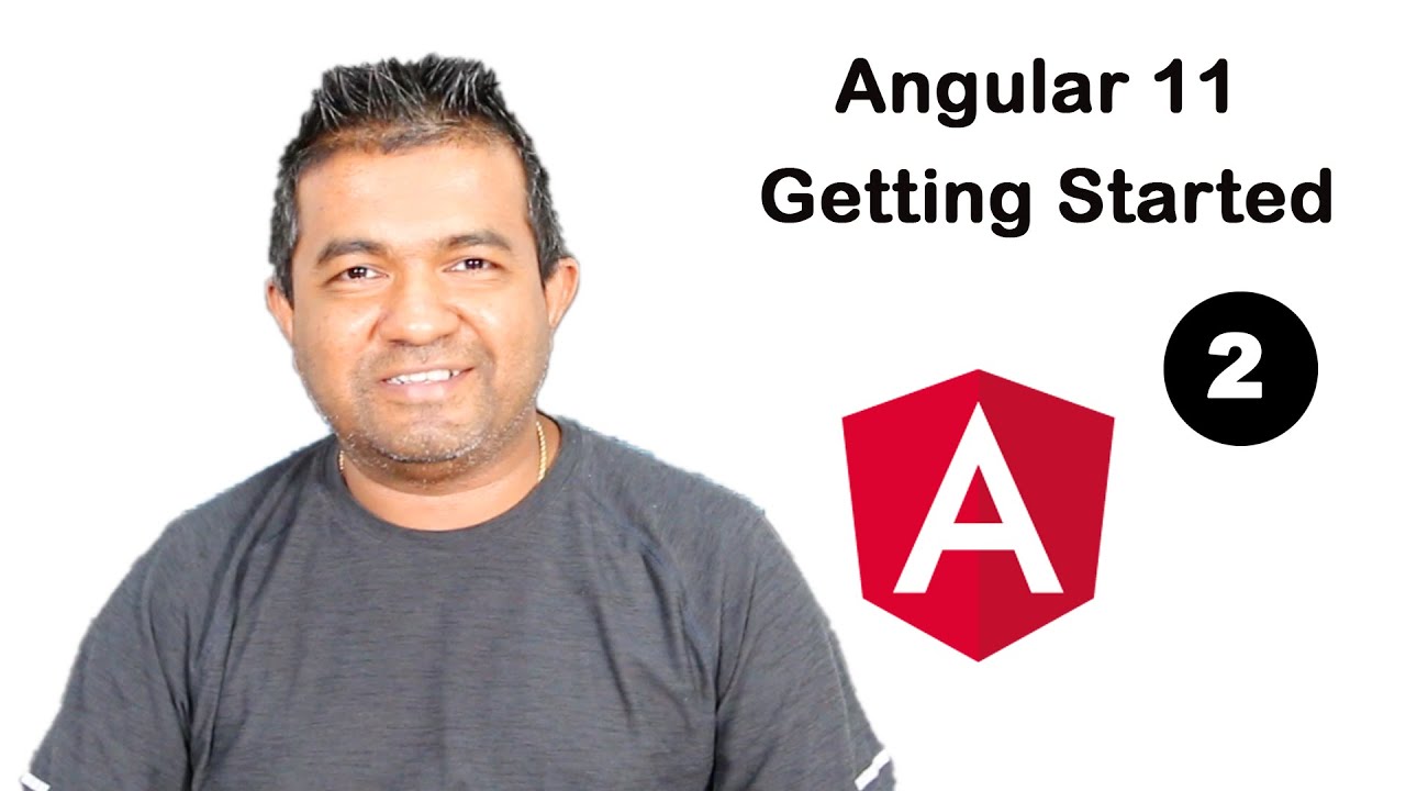 Angular 11 Getting Started Ep 02 Youtube