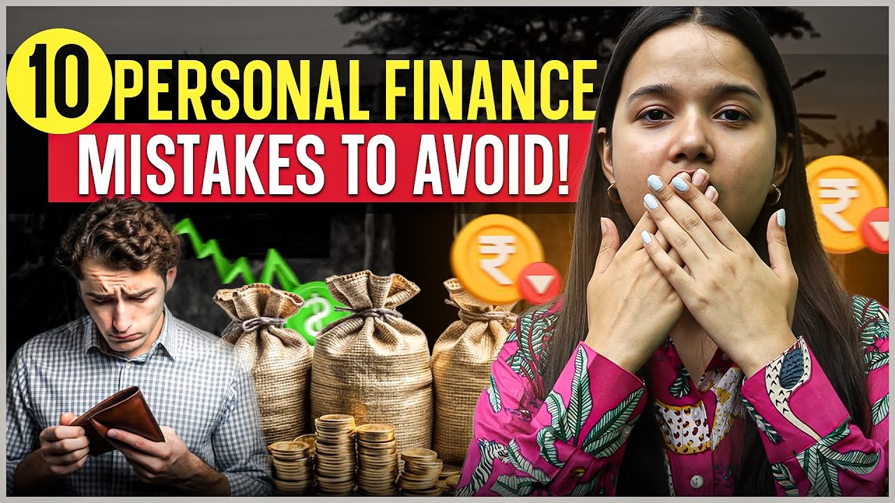 10 Personal Finance Mistakes To Avoid Youtube