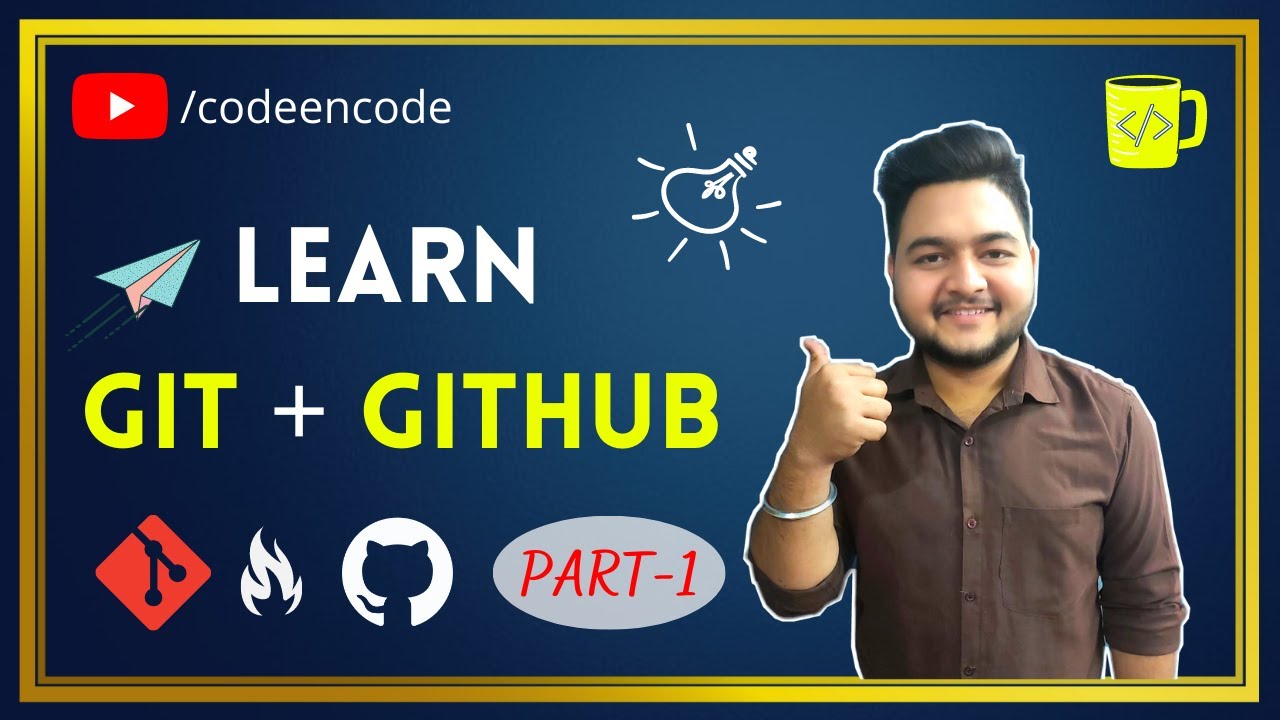 Complete Git And Github Tutorial Part 1 Open Source Contribution