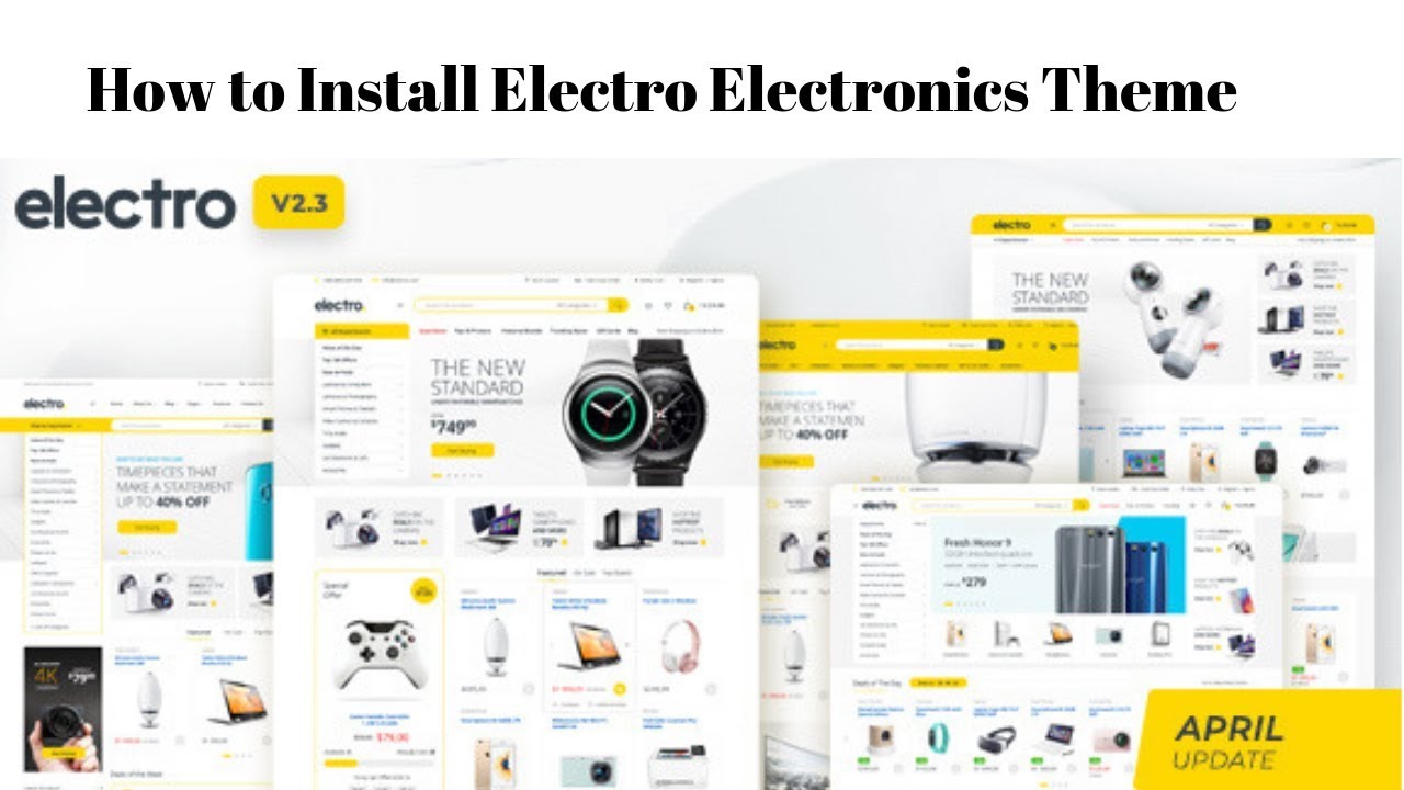 How To Install Electro Electronics Woocommerce Theme In Wordpress Youtube