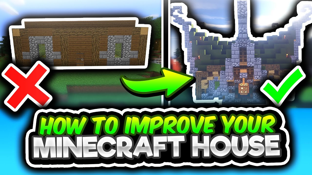 How To Improve Your Minecraft House Youtube