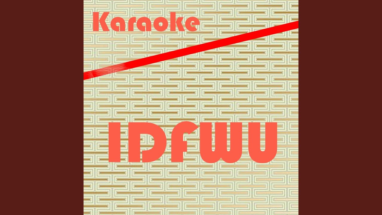 I Don T F K With You Idfwu In The Style Of Big Sean Instrumental