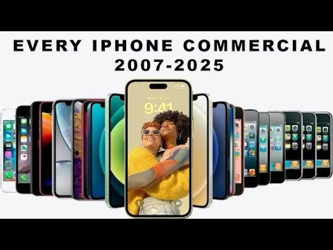 Every Iphone Commercial Ad From 2007 2025 Youtube