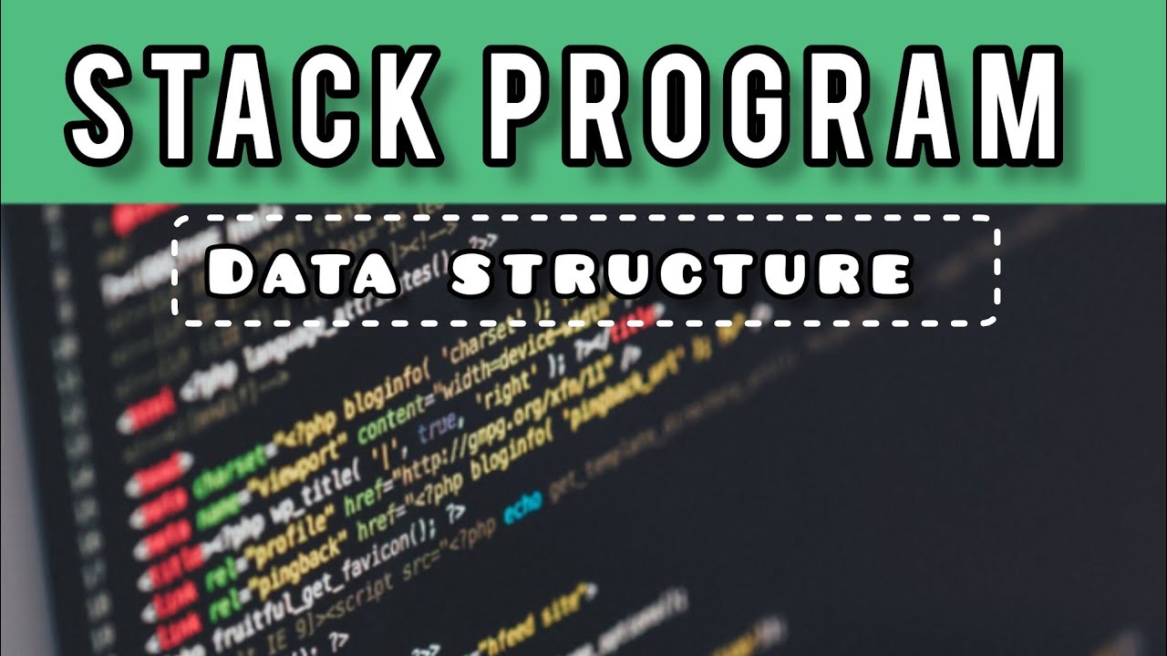 Stack Program Stack Using Array In Data Structure Stack