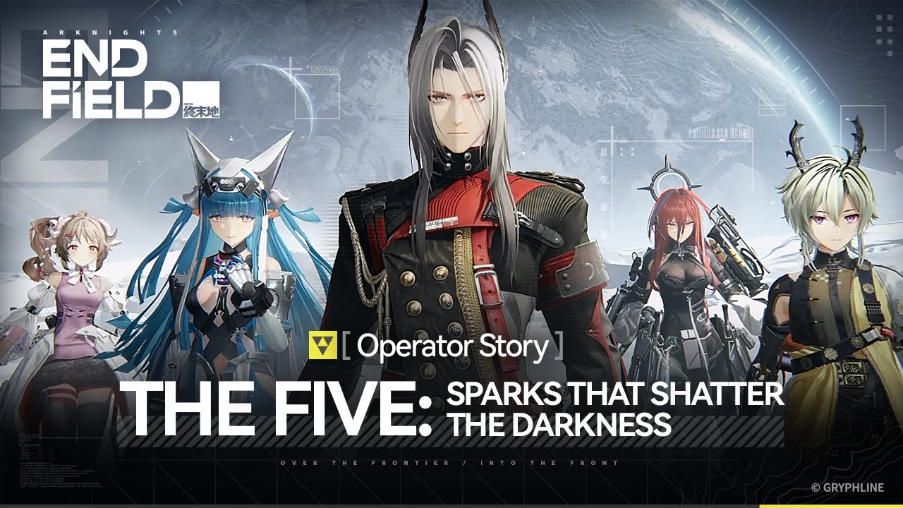 Arknights Endfield Operator Story The Five Sparks That Shatter The