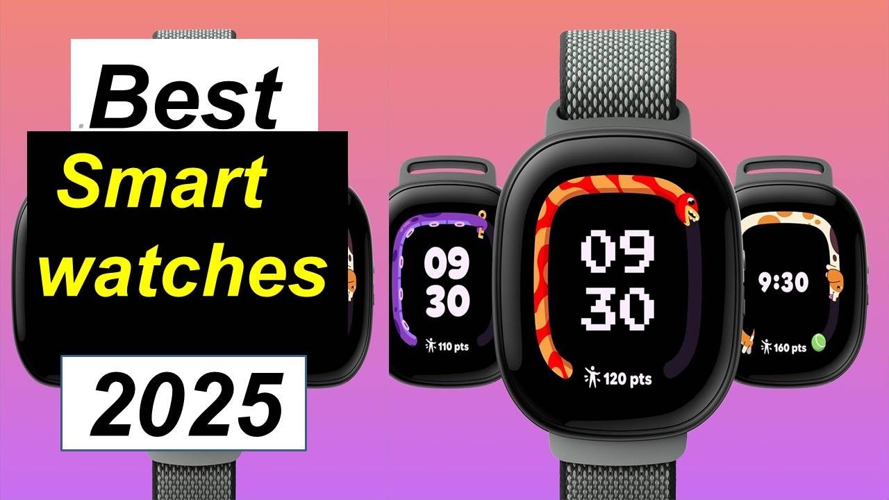 6 Best Smartwatches In 2025 Review Youtube