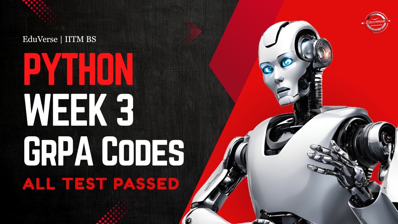 Python Week 3 Grpa Iitm Bs Degree Code Explanation And Solutions