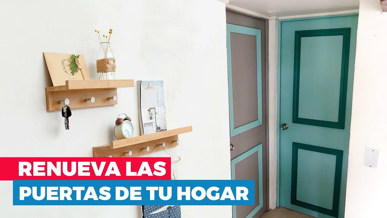 Cómo Decorar Y Renovar Puertas De Interior Youtube